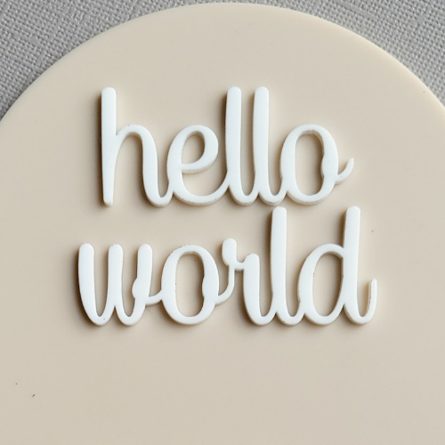 Hello World - words – Laser Cut Blanks